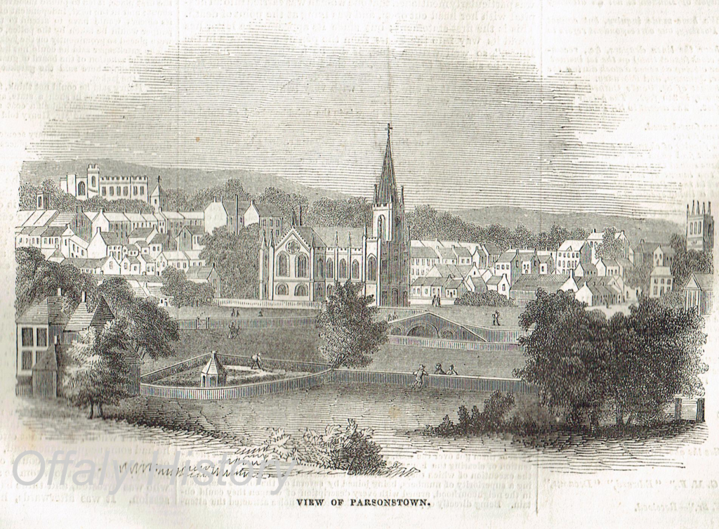 ‘The town of Birr or Parsonstown, is the prettiest inland town in ...