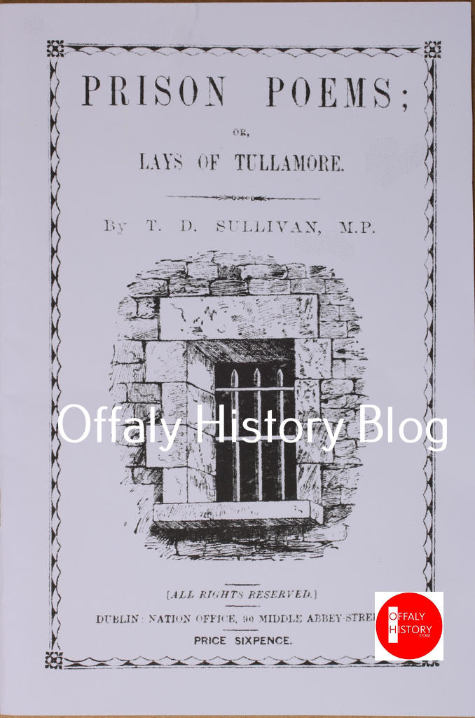 Tullamore Jail moves the muse in T.D. Sullivan. The new annotated ...